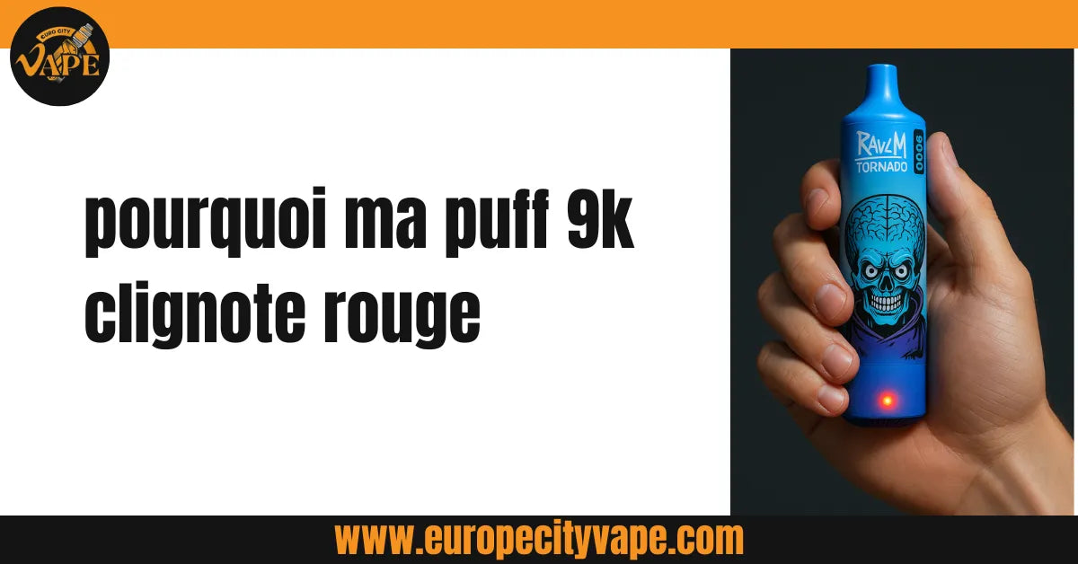 Warum Blinkt Meine Puff 9K Rot? Ursachen & Lösungen für Einweg-E-Zigaretten